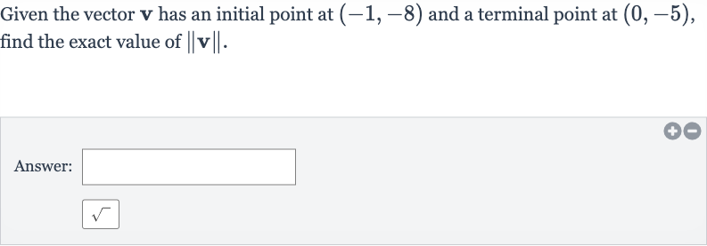 (Solved)-Given the vector v has an initial point at (-1,-8) and a t